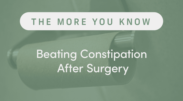 Beating Constipation After Surgery - Bonny Fiber Supplements