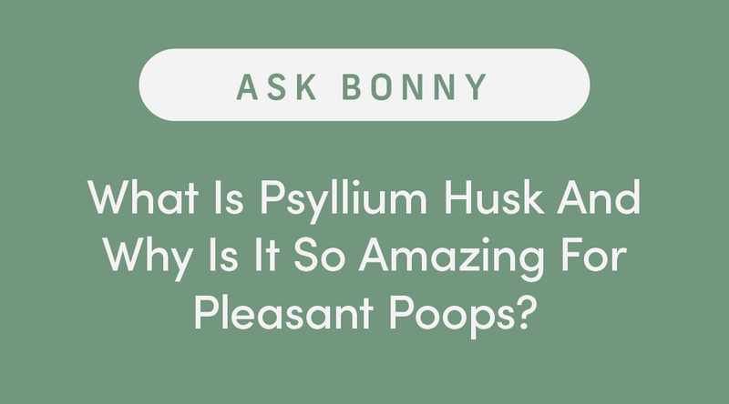 Psyllium Husk Poop